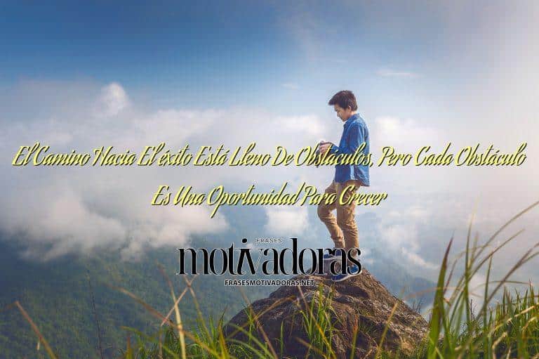El Camino Hacia El éxito Está Lleno De Obstáculos, Pero Cada Obstáculo Es Una Oportunidad Para ...