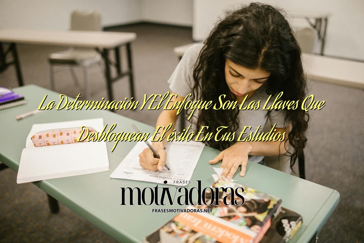 La Determinación Y El Enfoque Son Las Llaves Que Desbloquean El éxito ...
